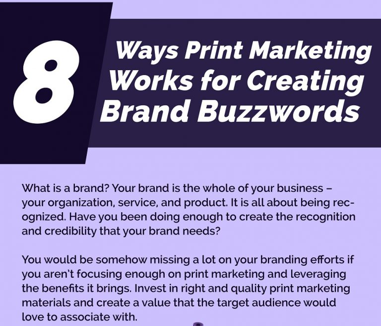 8 Ways Print Marketing Works for Creating Brand Buzzwords